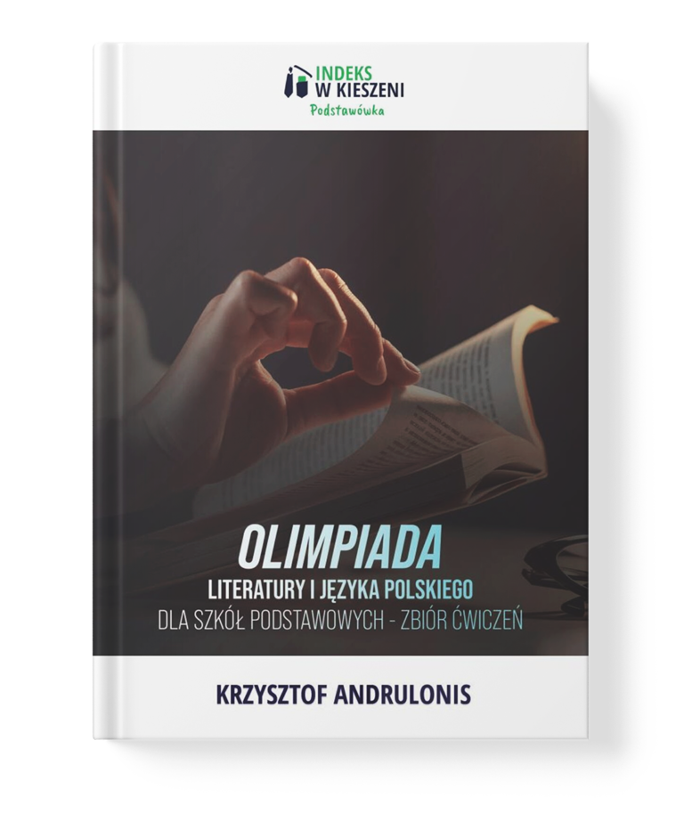 Zbiór ćwiczeń - Olimpiada Języka Polskiego (podstawówka) - Indeks w ... Zbiór ćwiczeń - Olimpiada Języka Polskiego (podstawówka) - Indeks w ...